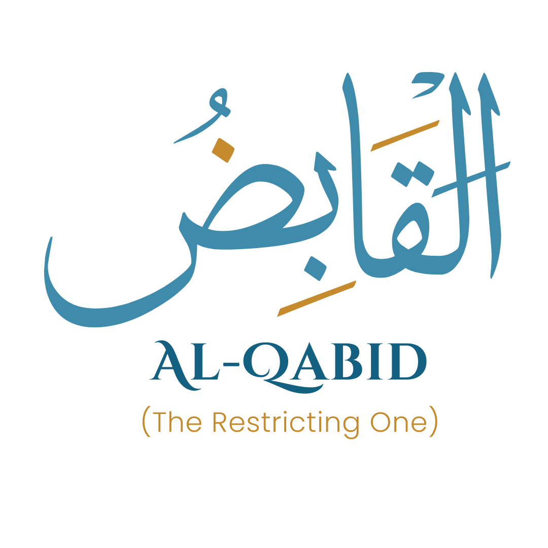 Al-Qabid | 99 Names Of Allah With Best Meaning And Explanation