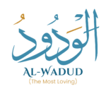 Al-Wadud | 99 Names Of Allah With Best Meaning And Explanation